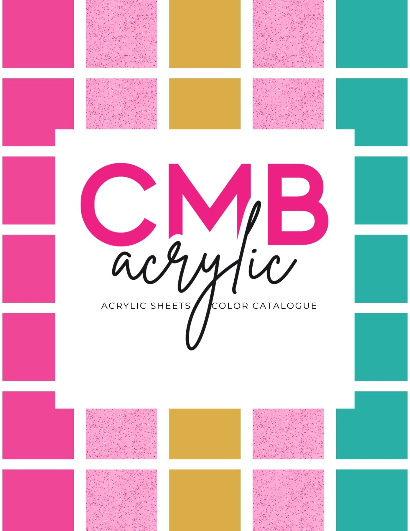 CMB ACRYLIC CATALOGUE DOWNLOADABLE PDF – Custom Made Better
